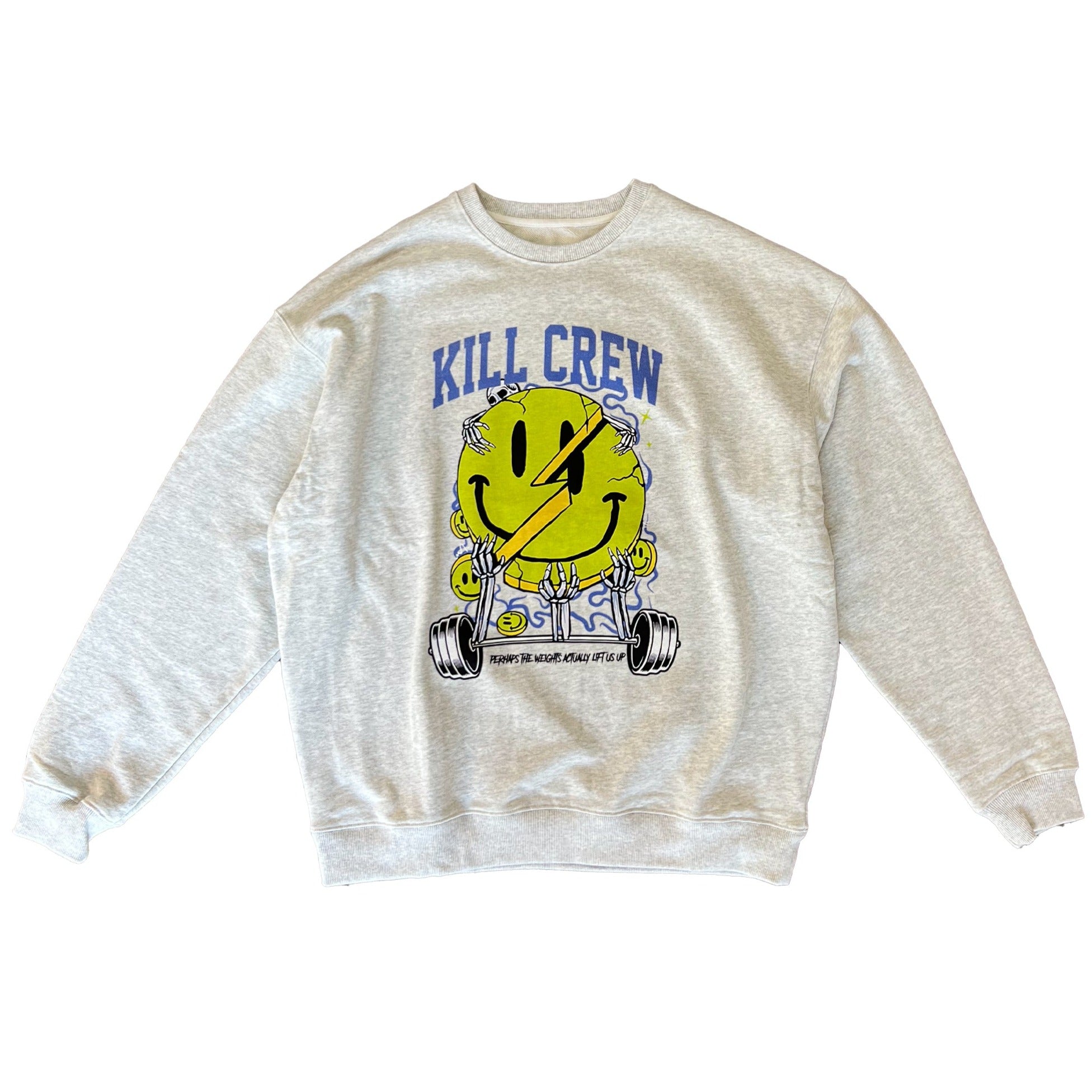 OVERSIZED LUX "WEIGHTS LIFT US UP" CREW NECK - GREY - Kill Crew